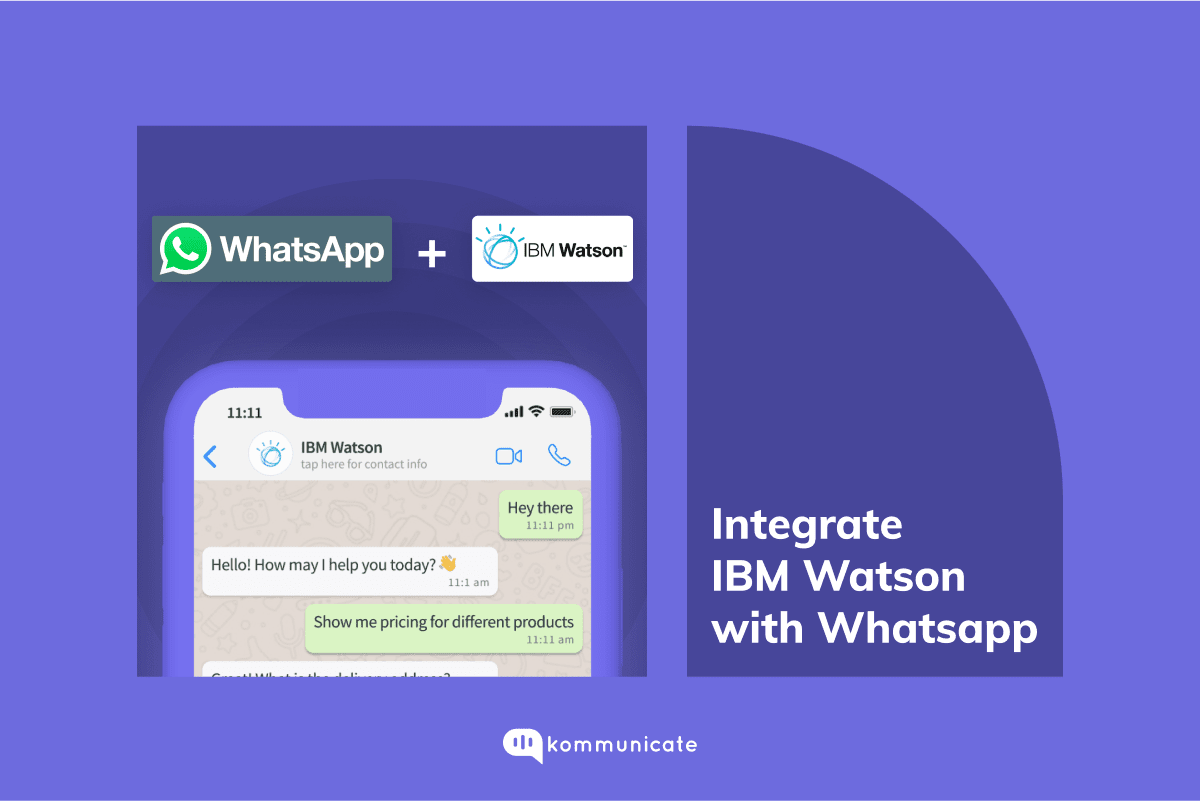 Integrate IBM Watson with Whatsapp - Kommunicate Blog