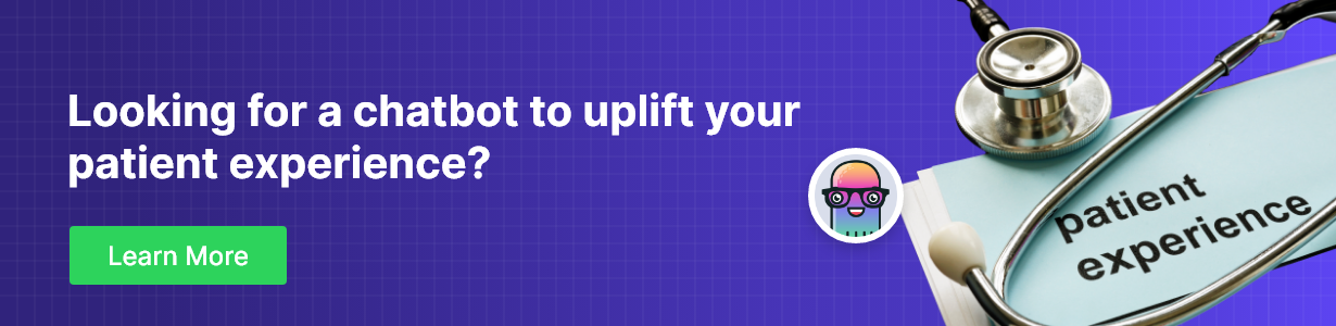 Top 5 Healthcare Chatbot Use Cases for Better Patient Care