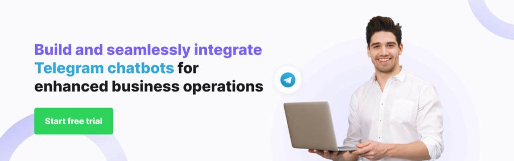 How to Build & Integrate Telegram Chatbot for Enterprise (2024)